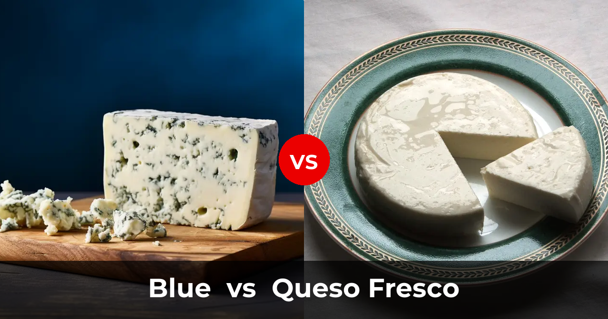 Blue vs Queso Fresco: What's the Difference? - AnyCheese