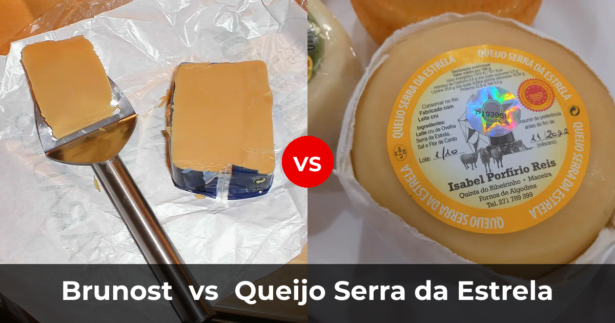Brunost vs Queijo Serra da Estrela: What's the Difference? - AnyCheese