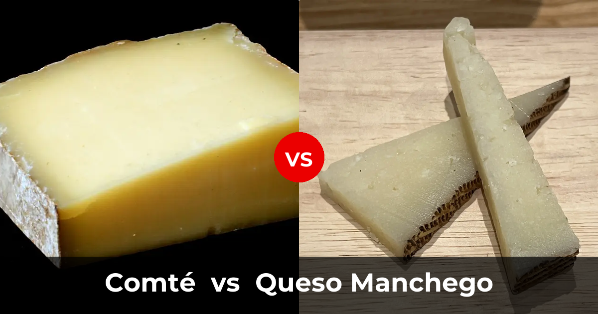 Comté Cheese vs Queso Manchego: What's the Difference? | Taste, Texture ...