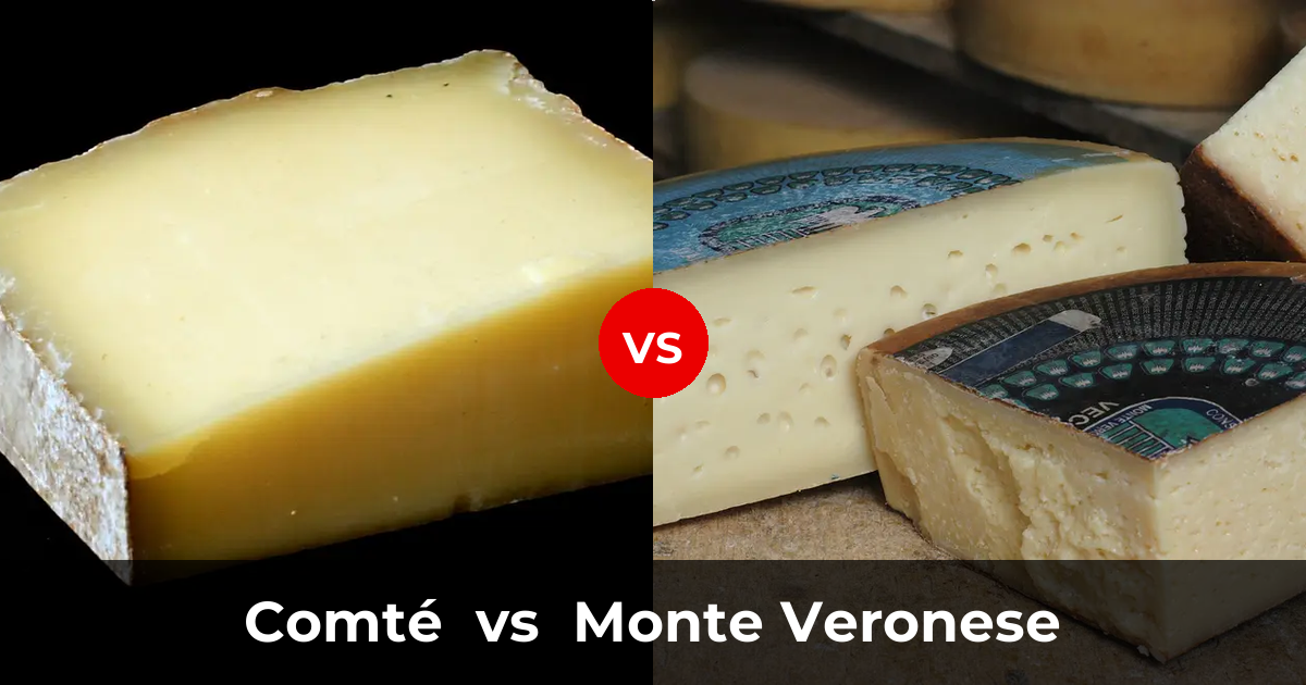 Comté vs Monte Veronese: What's the Difference? - AnyCheese