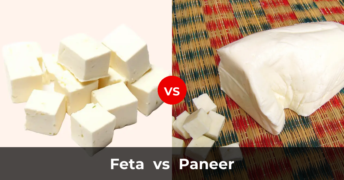 Feta Cheese vs Paneer Cheese: What's the Difference? | Taste, Texture ...