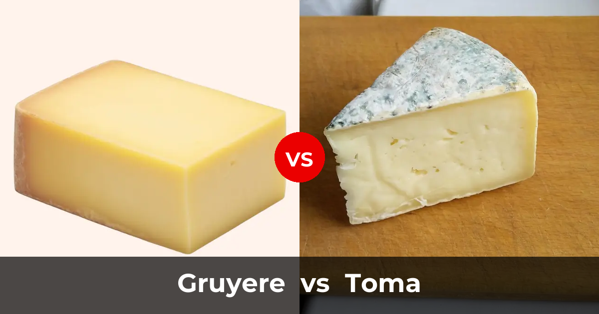 American Gruyere Cheese vs Toma Cheese: What's the Difference? | Taste ...