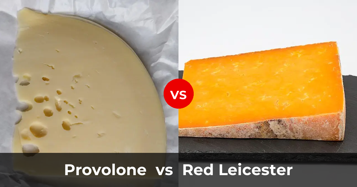 Provolone vs Red Leicester: What's the Difference? - AnyCheese