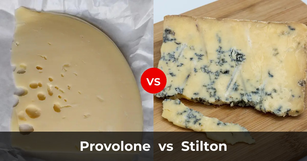 Provolone vs Stilton: What's the Difference? - AnyCheese
