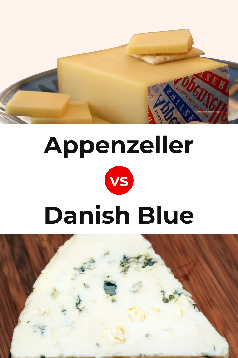 Appenzeller Cheese vs Danish Blue Cheese: What's the Difference ...