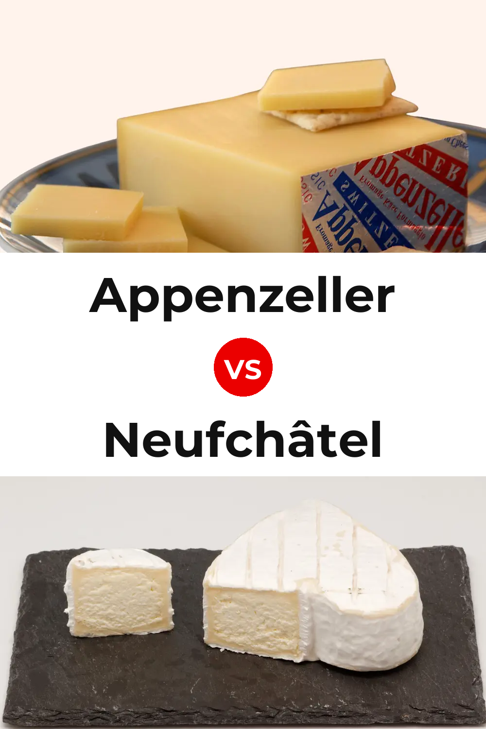 Appenzeller Cheese vs Neufchâtel Cheese: What's the Difference? | Taste ...