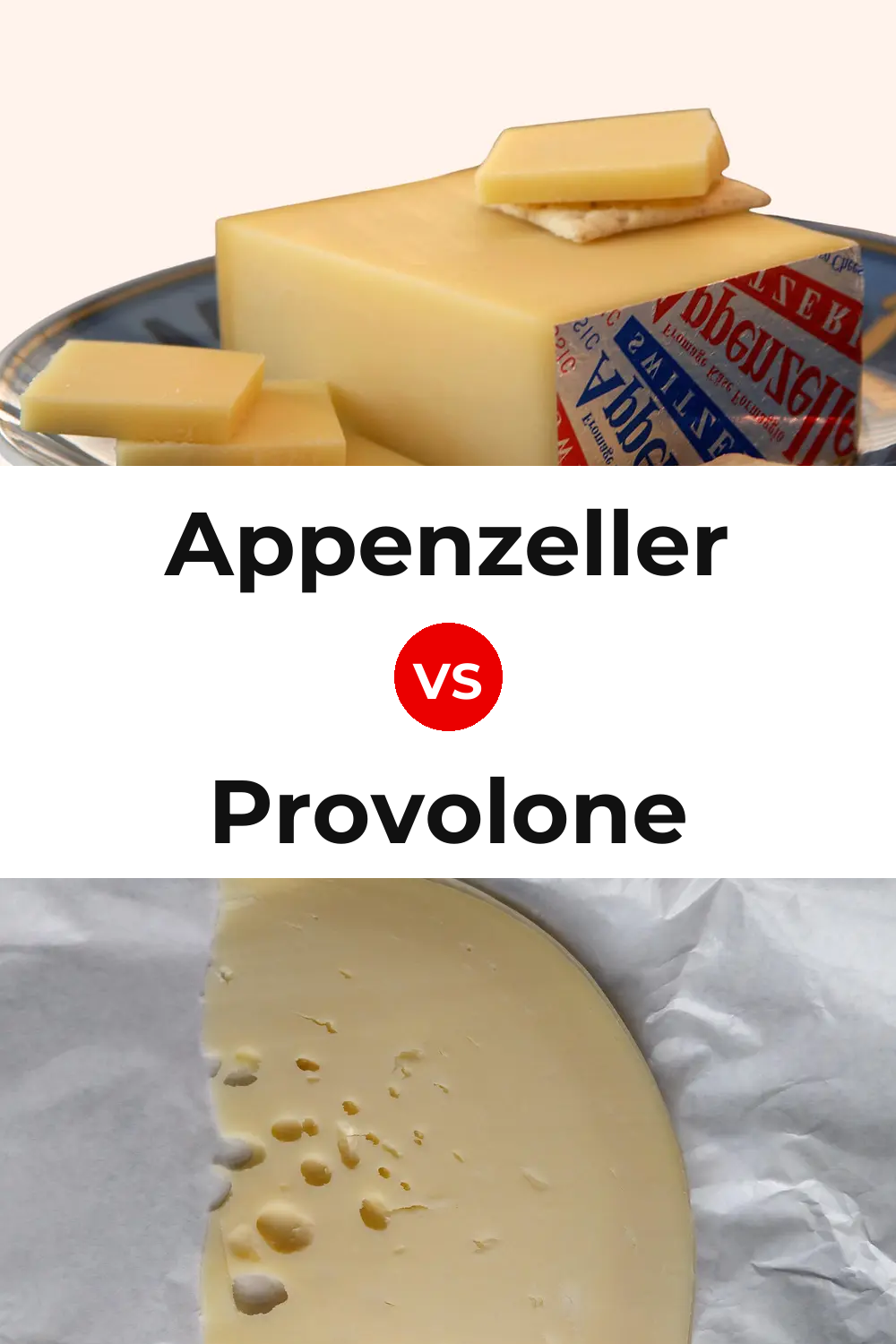 Appenzeller Cheese vs Provolone Cheese: What's the Difference? | Taste ...