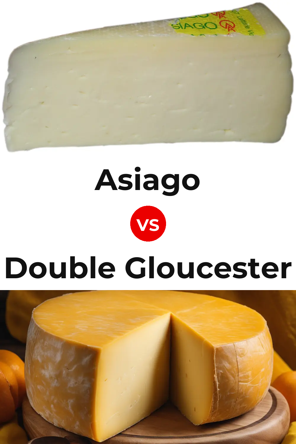 Asiago vs Double Gloucester: What's the Difference? - AnyCheese