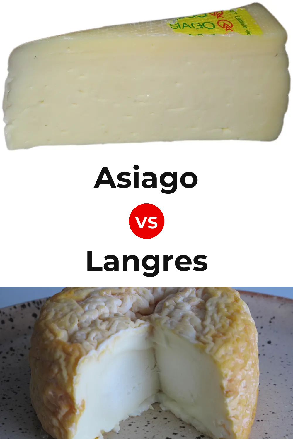 Asiago Cheese vs Langres Cheese: What's the Difference? | Taste ...