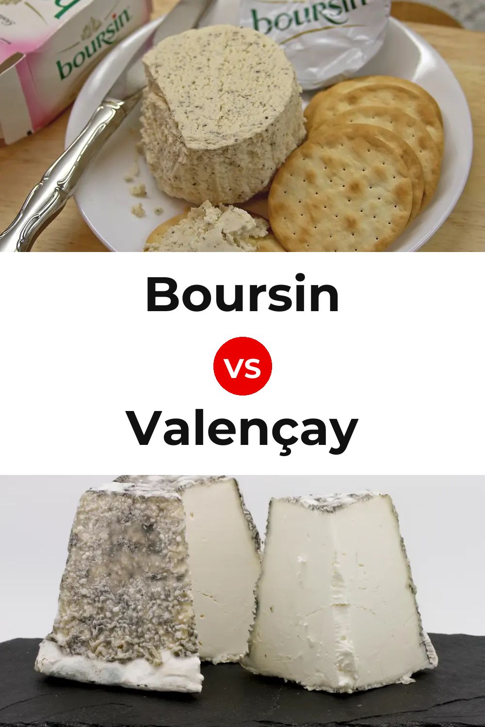 Boursin Cheese vs Valençay Cheese: What's the Difference? | Taste ...