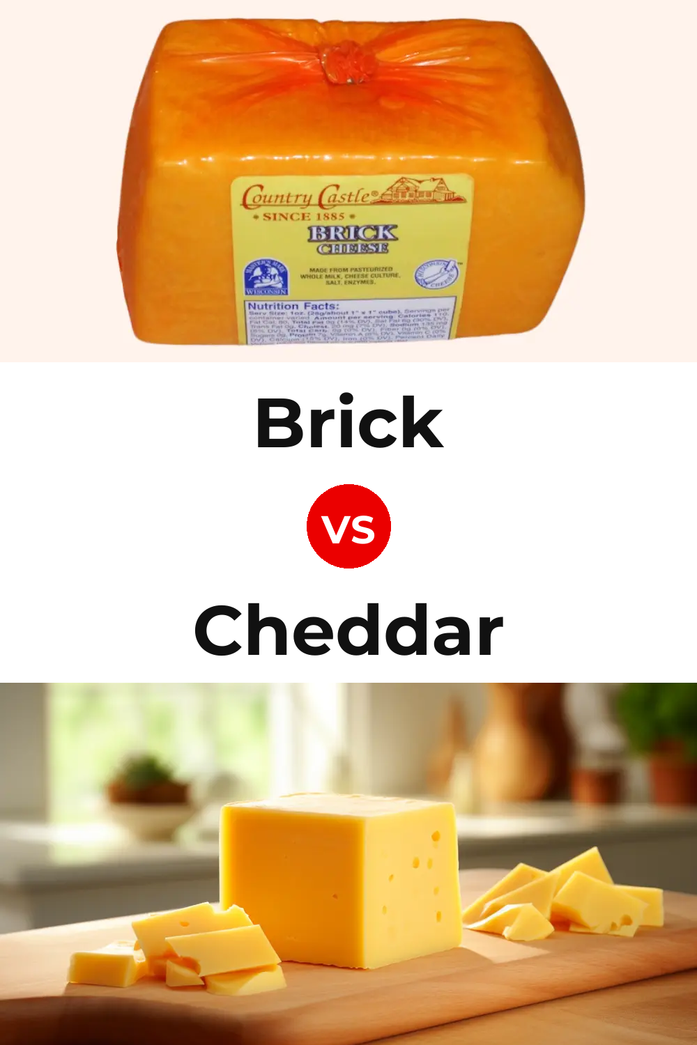 Brick vs Cheddar: What's the Difference? - AnyCheese