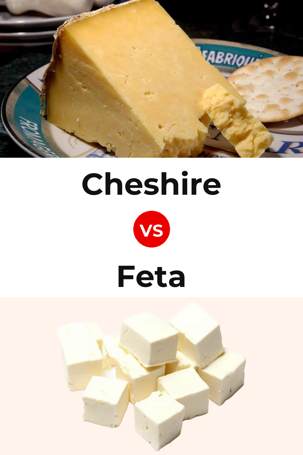 Cheshire Cheese vs Feta Cheese: What's the Difference? | Taste, Texture ...