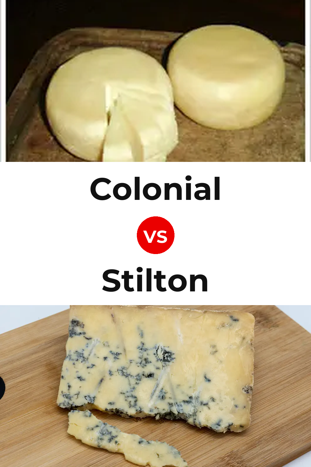 Colonial Cheese vs Stilton Cheese: What's the Difference? | Taste ...