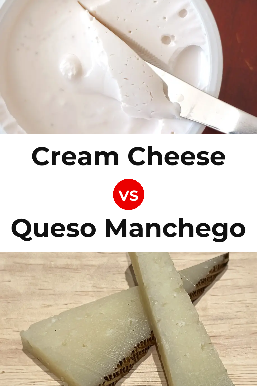 Cream Cheese vs Queso Manchego: What's the Difference? | Taste, Texture ...
