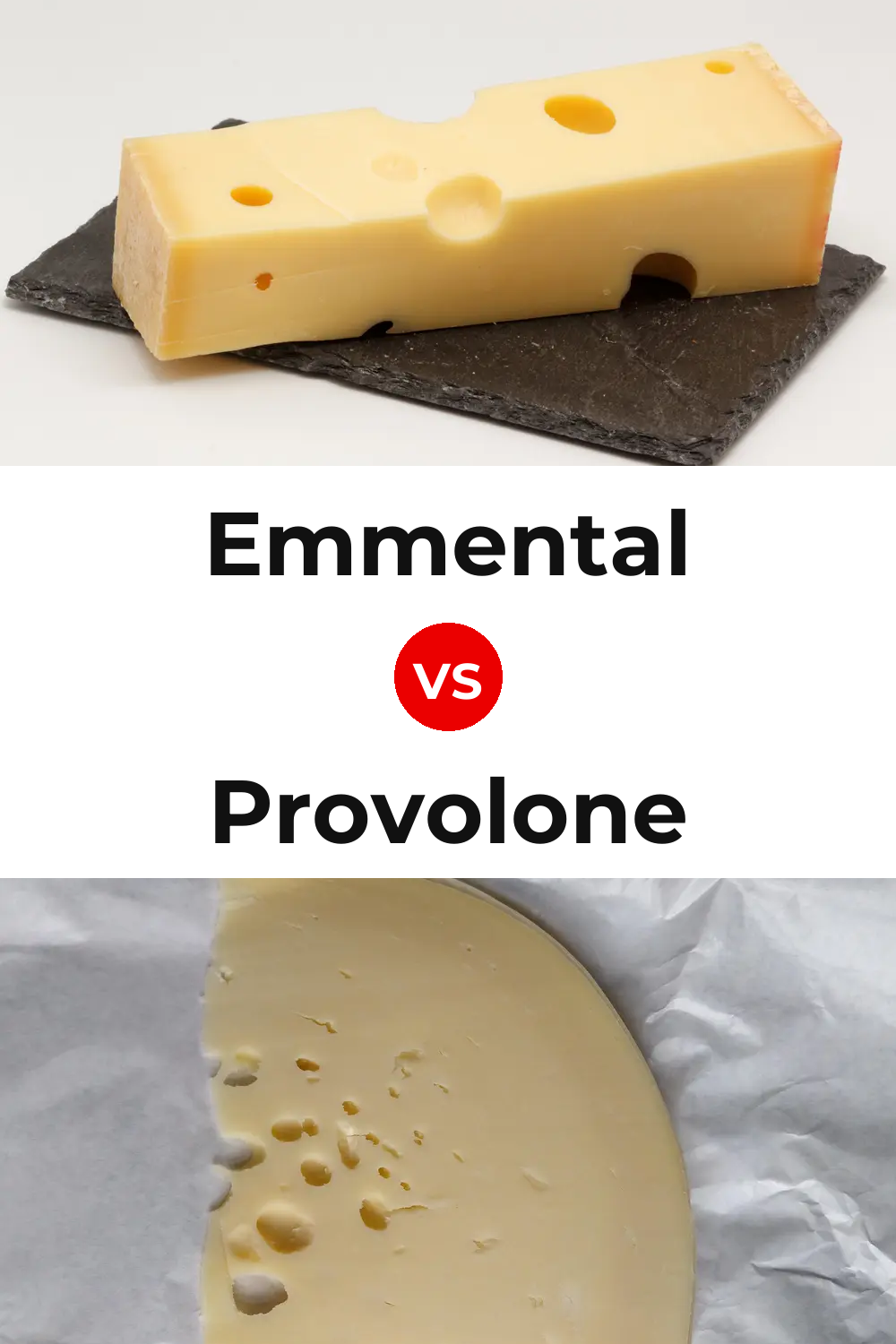 Emmental vs Provolone: What's the Difference? - AnyCheese