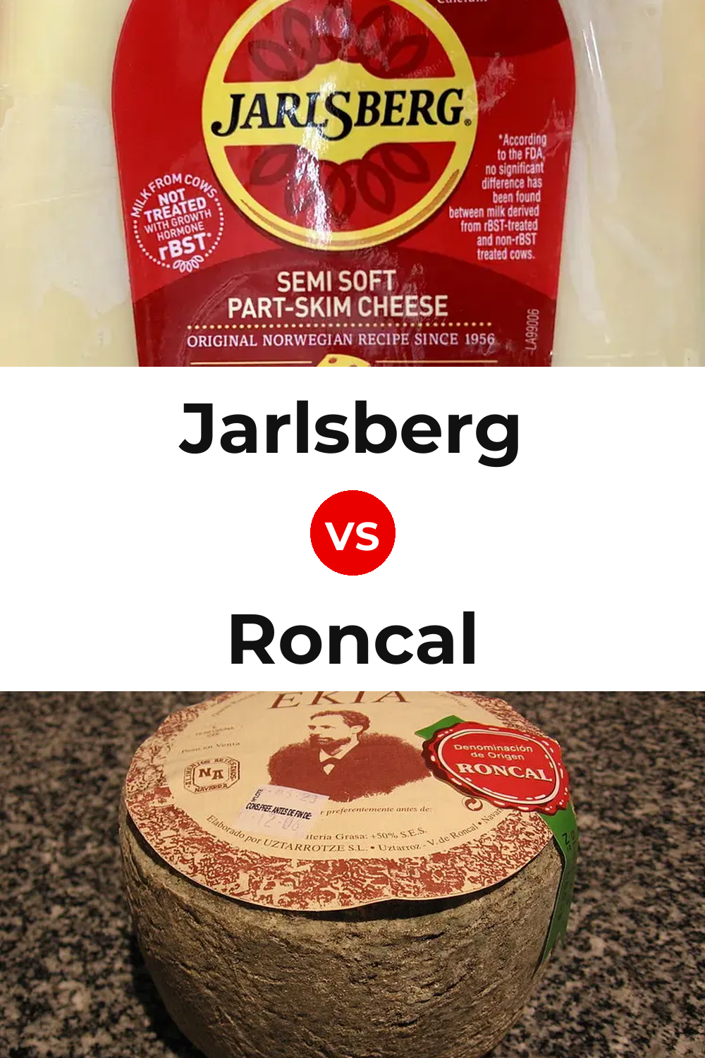 Jarlsberg Cheese vs Roncal Cheese: What's the Difference? | Taste ...