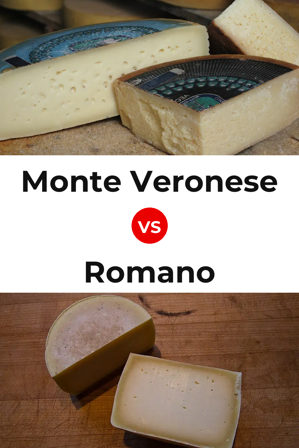 Monte Veronese Cheese vs Romano Cheese: What's the Difference? | Taste ...