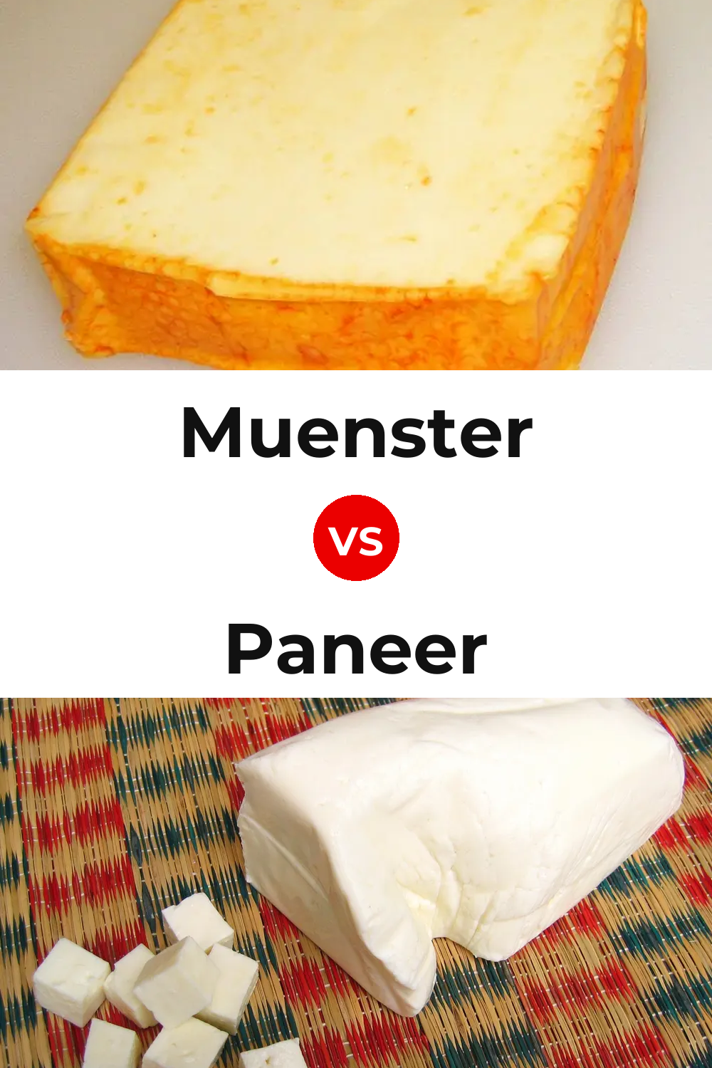 Muenster Cheese vs Paneer Cheese: What's the Difference? | Taste ...