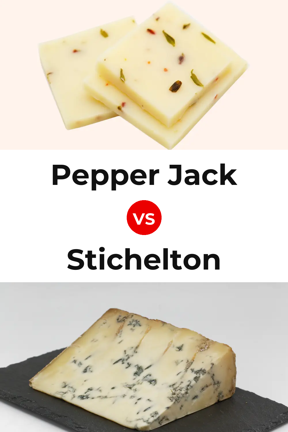 Pepper Jack Cheese vs Stichelton Cheese: What's the Difference? | Taste ...