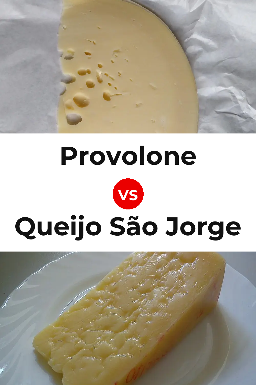 Provolone vs Queijo São Jorge: What's the Difference? - AnyCheese