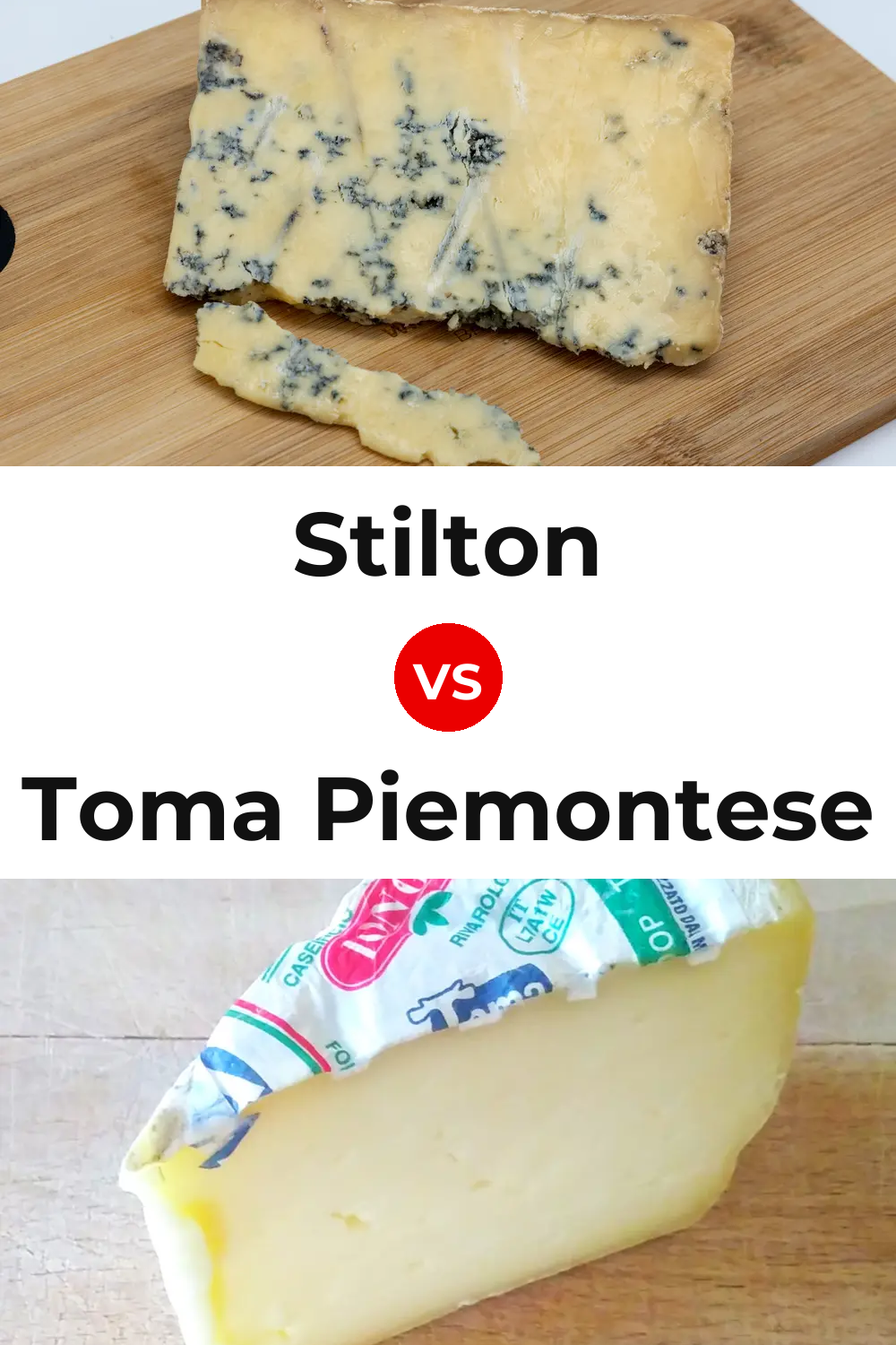 Stilton Cheese vs Toma Piemontese Cheese: What's the Difference ...